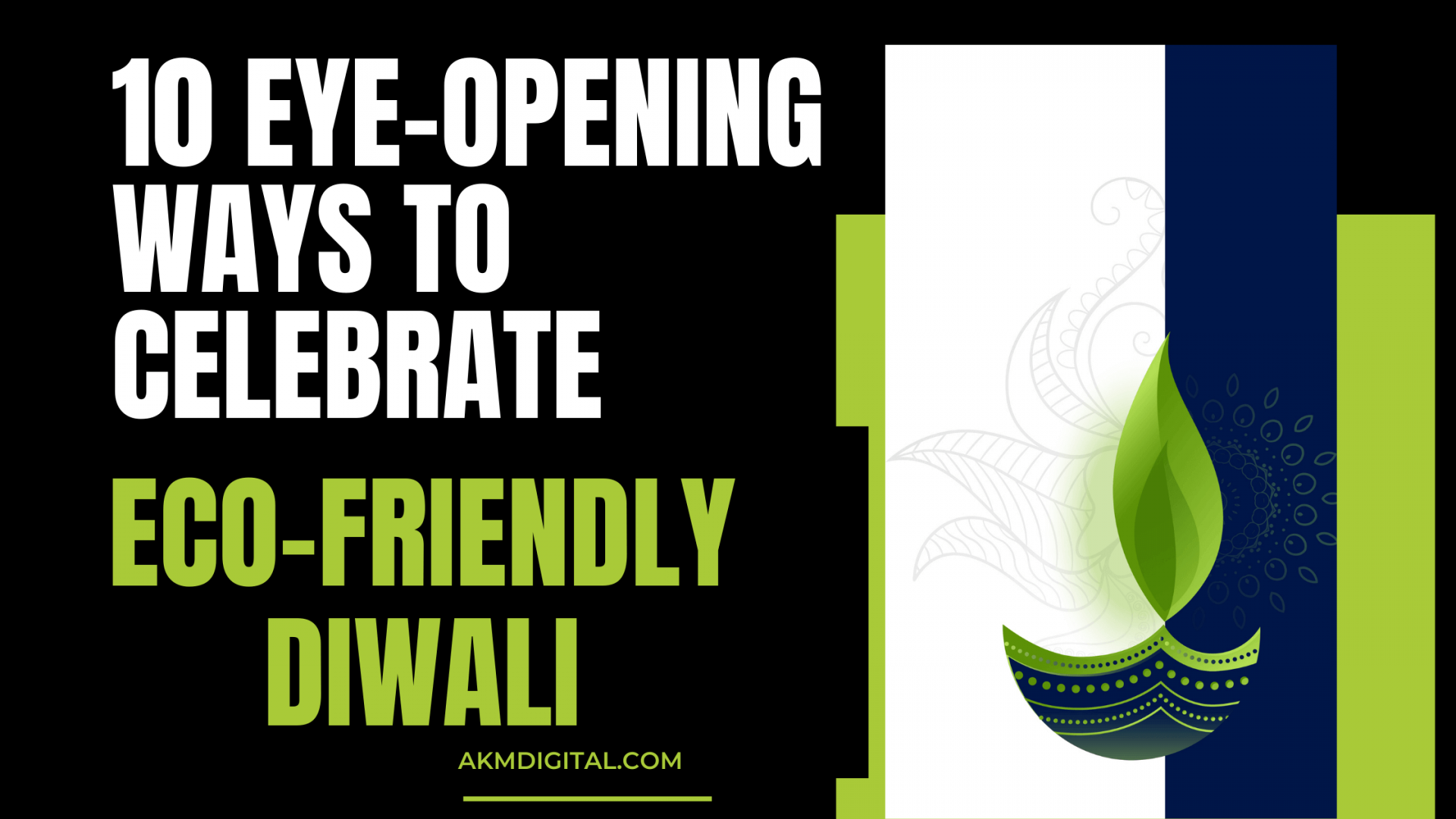 10 Eye-Opening Ways To Celebrate Eco-Friendly Diwali 2025 - Official Diwali
