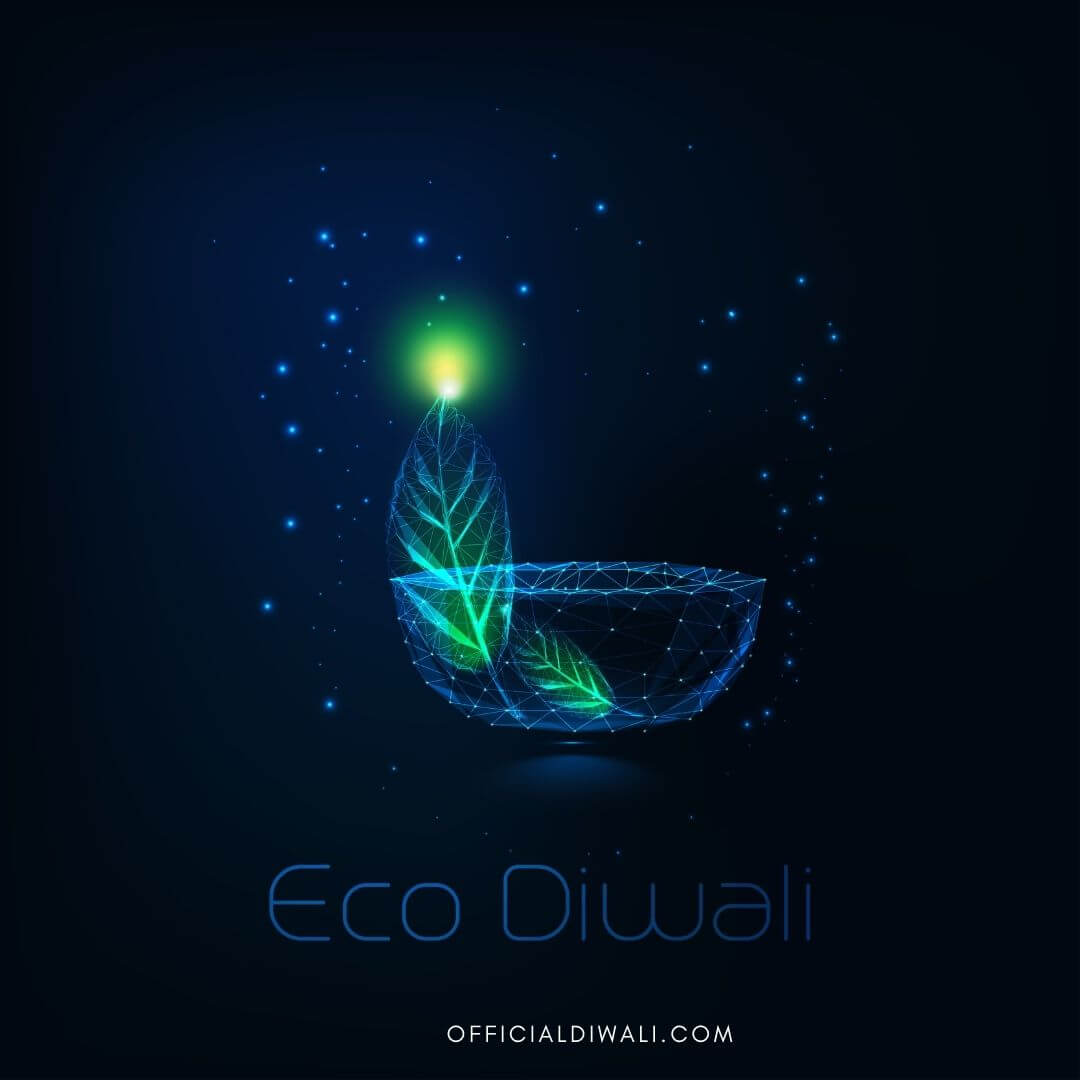 2025 Eco Friendly Diwali Slogan, Quotes - Official Diwali